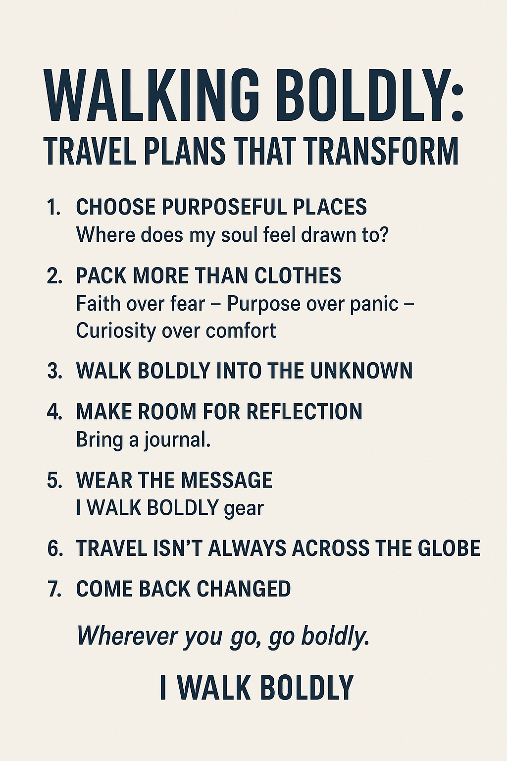 Walking Boldly: Travel Plans That Transform - I Walk Boldly